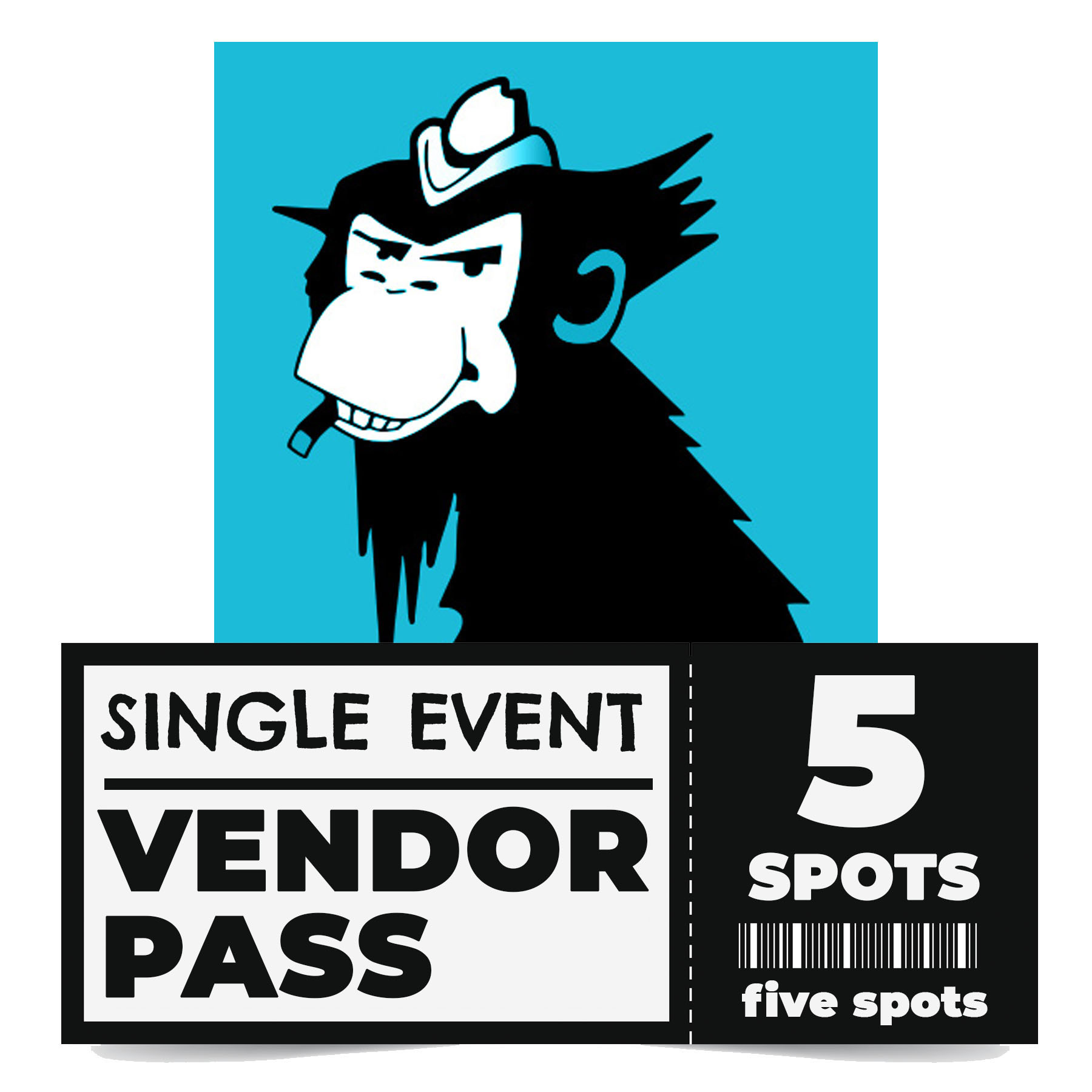 One-Time Vendor Pass - 5 Spots - Thieves Market